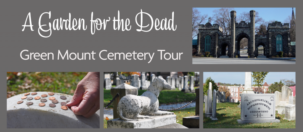 A Twisted History: An Unusual Green Mount Cemetery Tour - Discover ...