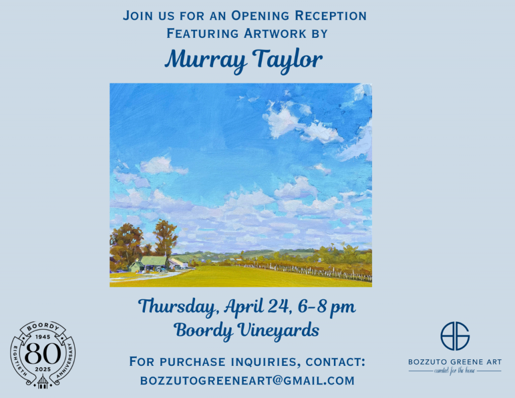 Murray Taylor Exhibit at Boordy Vineyards - Discover Baltimore County